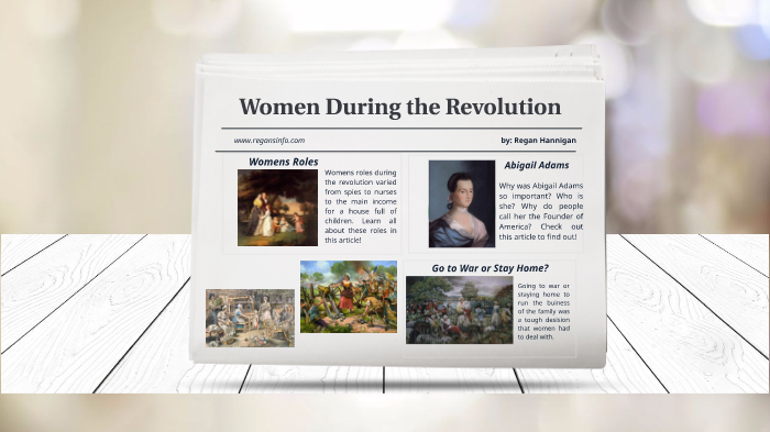 Women During the American Revolution by Regan Hannigan on Prezi