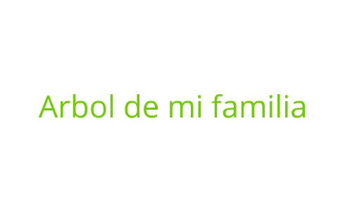 Spanish Family Tree by Kendall Hein on Prezi