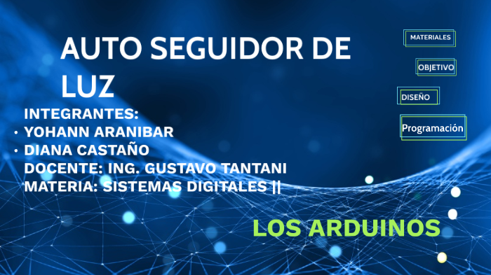 Auto seguidor de luz con arduino by Diana Castaño on Prezi