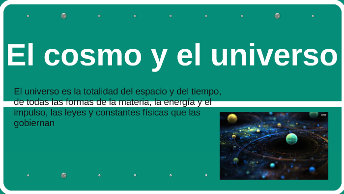 El cosmo y el universo by krisstel sanabria on Prezi