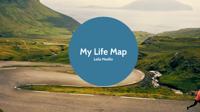 My life map by Leila Medlin