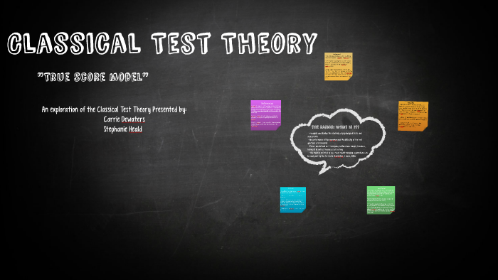 Classical Test Theory by Stephanie Heald on Prezi