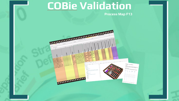 BIM lv. 2 - COBie Validation - Process Map F13 by eoghan HARRIS on Prezi