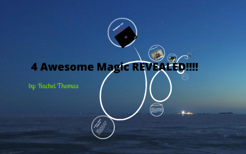4 Chemistry Magic Tricks by Rachel Thomas on Prezi