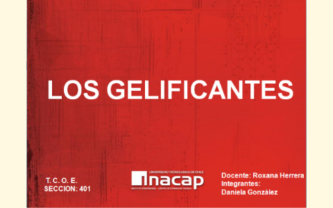 ''Los gelificantes'' by daniela gonzalez on Prezi