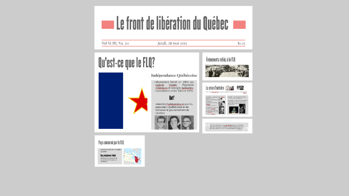 Le front de libération du Québec by Alexia Brazeau on Prezi