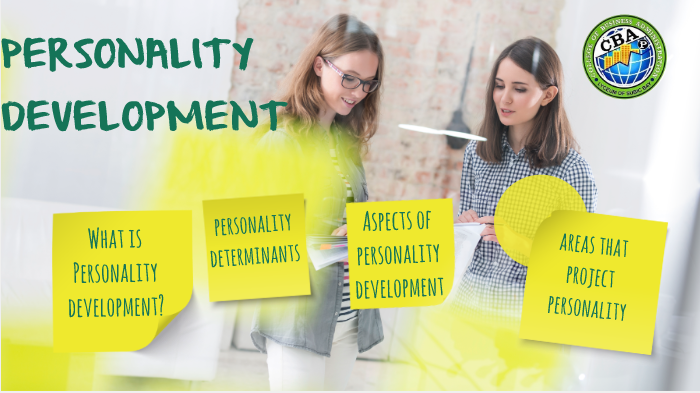Personality Development by aubrey rose morillo on Prezi