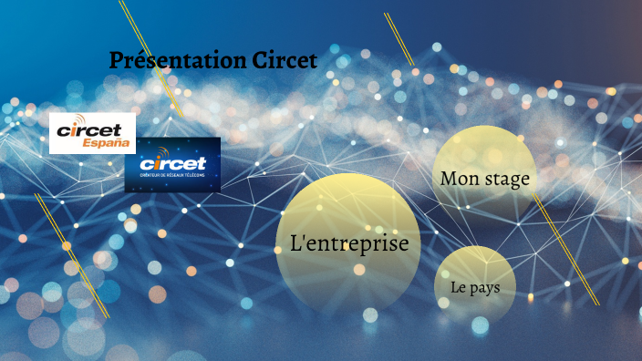 Circet présentation by Laëtitia BATAILLON on Prezi