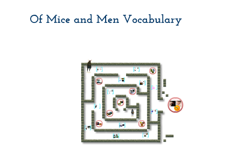 Of Mice and Men Word Wall by Ayanna Fossett on Prezi