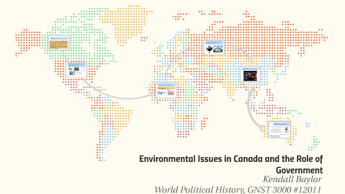 Environmental Issues in Canada and the Role of Government by Kendall ...