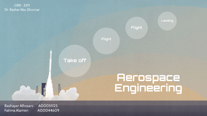 Aerospace Engineering by fatima alamire on Prezi