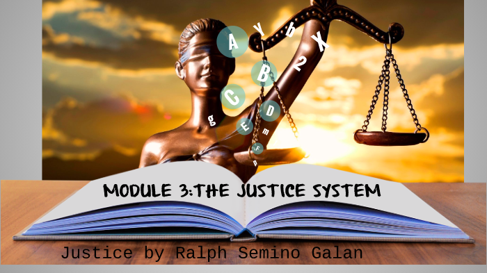JUSTICE BY RALPH SEMINO GALAN by kat sts on Prezi