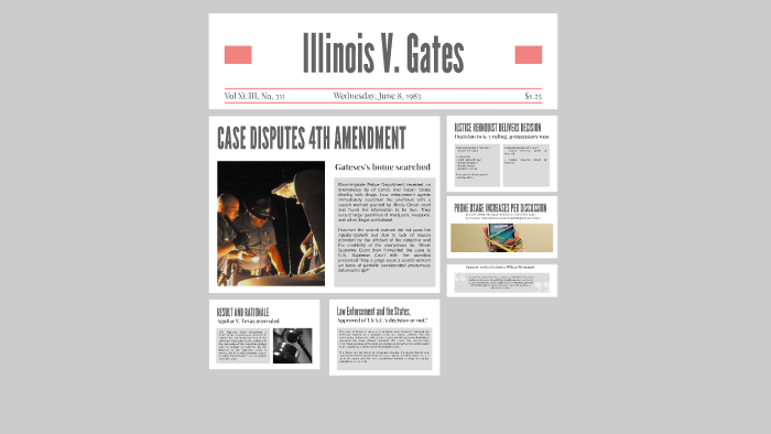 Illinois V. Gates (1983) Criminal Justice I [2016] by Ron Patrick on Prezi