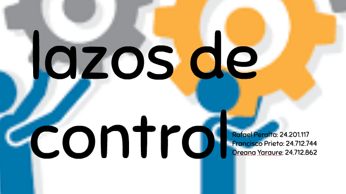 lazos de control by blanca mendoza on Prezi