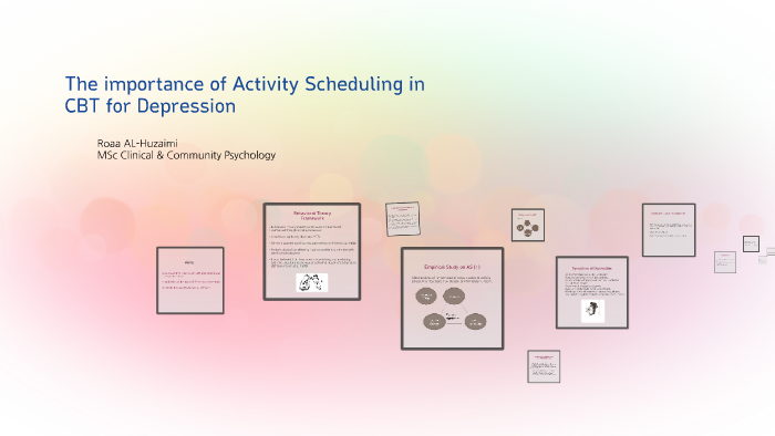 The importance of Activity Scheduling in CBT for Depression by roaa ...