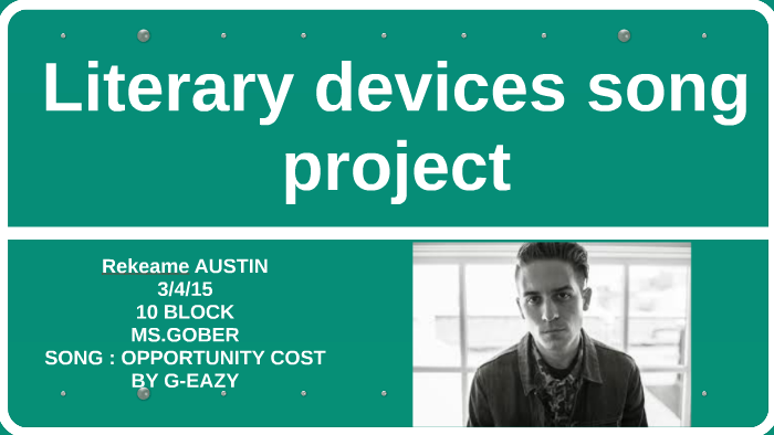Literary devices song project by Rekeame Austin on Prezi