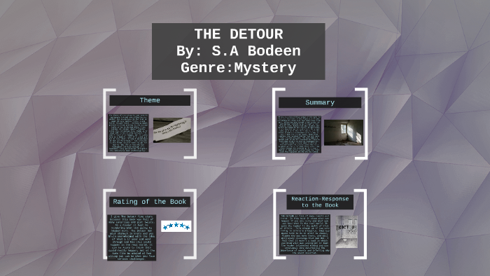 THEDETOUR By: S.A Bodeen by Lauren Dickey on Prezi