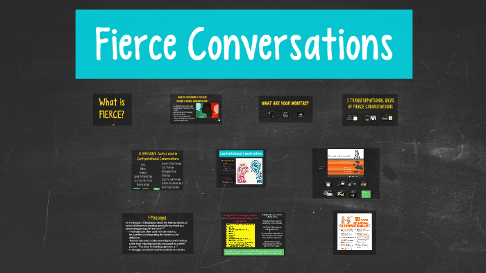 Fierce Conversations by Michelle Beattie on Prezi