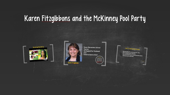 Karen Fitzgibbons and the McKinney Pool Party by PJ Larotonda on Prezi