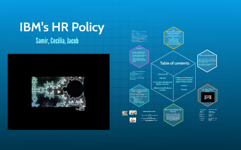 IBM HR Policy by Cecilia Eriksson on Prezi