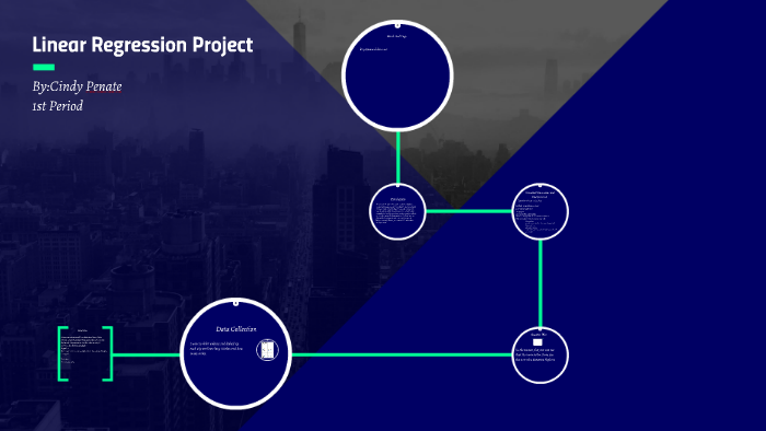 Linear Regression Project by cindy penate on Prezi Linear Regression Project by cindy penate on Prezi