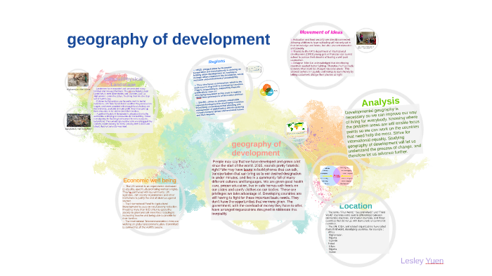 geography of development by lesley yuen on Prezi