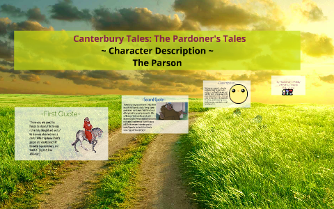 Canterbury Tales: The Pardoner's Tales Character Description by Summer ...
