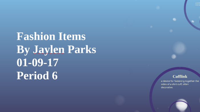 Fashion Items by Jaylen Parks on Prezi