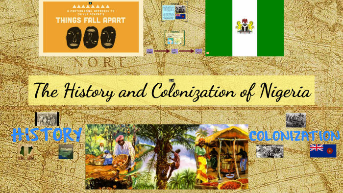 The History and Colonization of Nigeri by Melrena S on Prezi