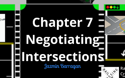 Chapter 7 Negotiating Intersections by Jazmin Barragan on Prezi