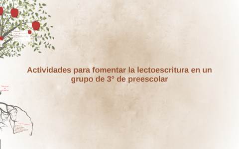 Actividades para fomentar la lectoescritura en un grupo de 3 by Mariah ...