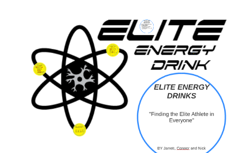 ELITE ENERGY DRINKS by on Prezi
