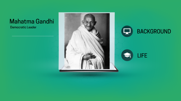 Business Presentation - Mahatma Gandhi by Sean Lee on Prezi
