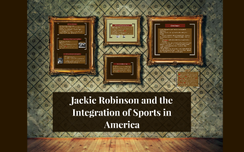 Jackie Robinson and the Integration of Sports in America by Max ...