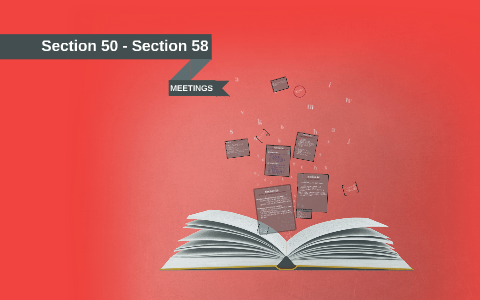 Section 50 - Section 58 by Mary Rose Cabacas on Prezi
