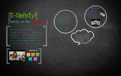 E-Safety! by on Prezi