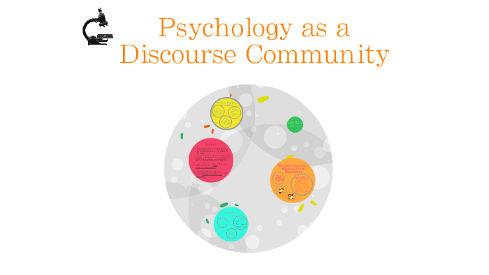 Psychology as a Discourse Community by Danielle Reagan on Prezi