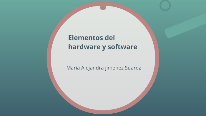 Elementos del hardware y software by maria alejandra jimenez suarez on Prezi