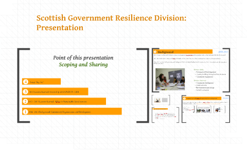 Scottish Government Resilience Division: Scoping and sharing by ...
