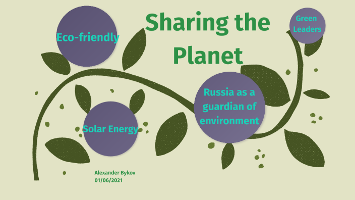 Sharing the Planet by Alexander Bykov on Prezi