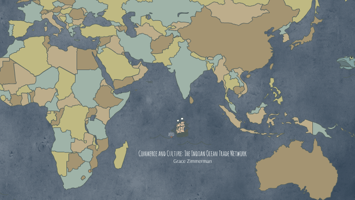 Commerce and Culture: The Indian Ocean Trade Network by Grace Zimmerman ...