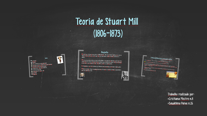 A teoria de Stuart Mill by Cristiana Mestre on Prezi