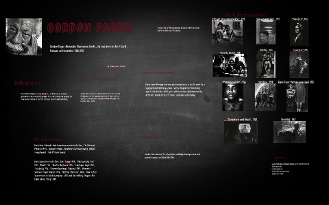Gordan Parks by Amari Corbin on Prezi