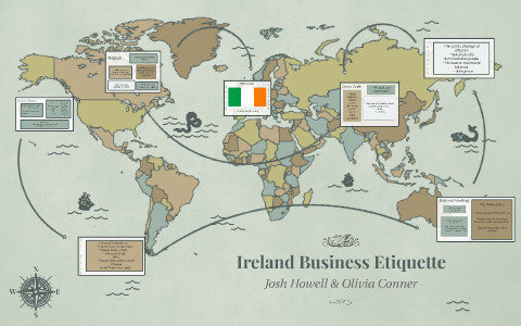 Ireland Business Etiquette by Olivia Conner on Prezi