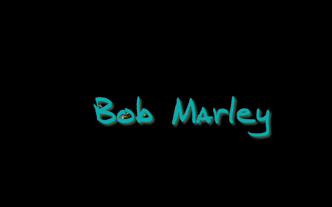 Bob Marley by Beau Schellekens on Prezi