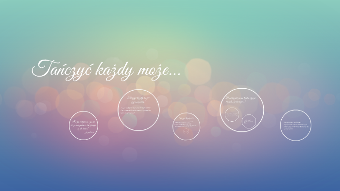 Tańczyć każdy może by Anna Filipowicz on Prezi