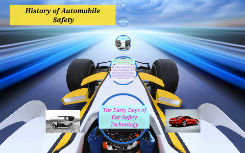 History of Automobile Safety by Reilli Howden