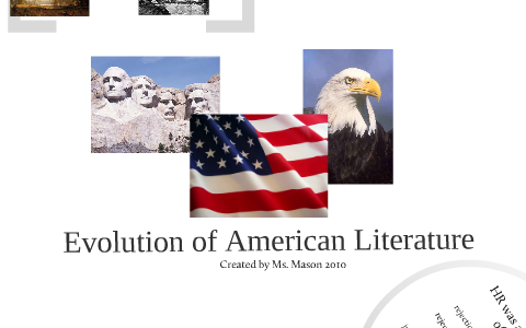 Evolution of American Literature by Melissa Mason on Prezi