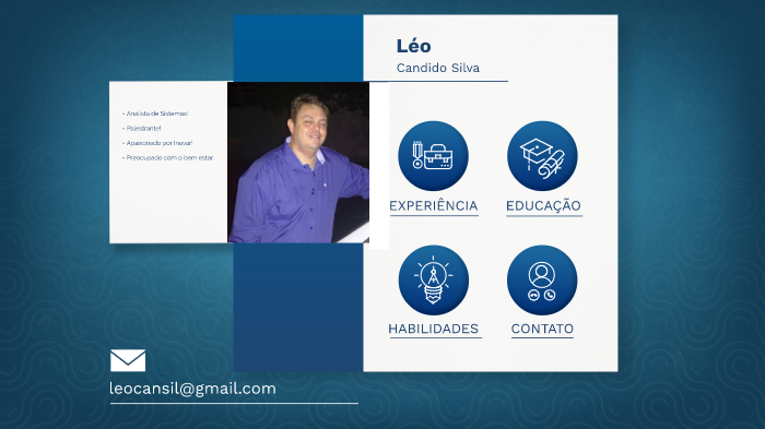 Curriculo Leo by Léo Candido Silva on Prezi