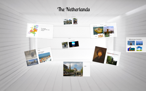 Holanda - The Netherlands by Jennifer van Rijn on Prezi